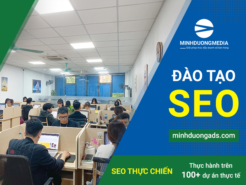 Khóa học SEO từ cơ bản đến nâng cao uy tín nhất Hà Nội